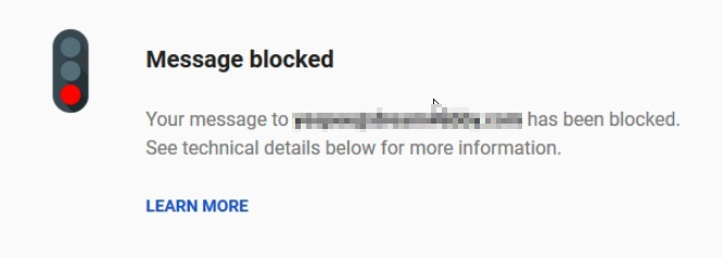 Gmail: How to resolve “Message Blocked. Your message to [receiver] has ...